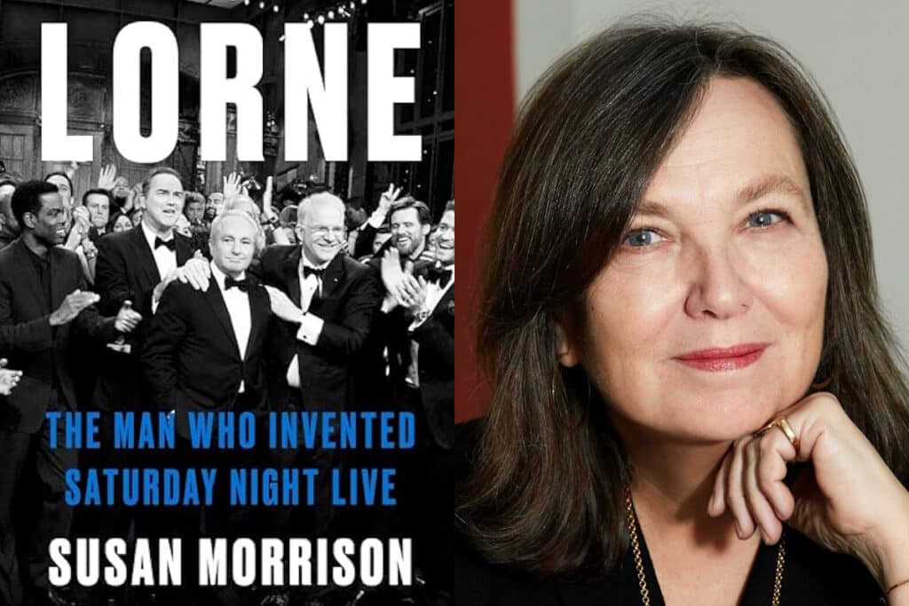 Fridays With Lorne: How Susan Morrison Wrote Her New Lorne Michaels Bio