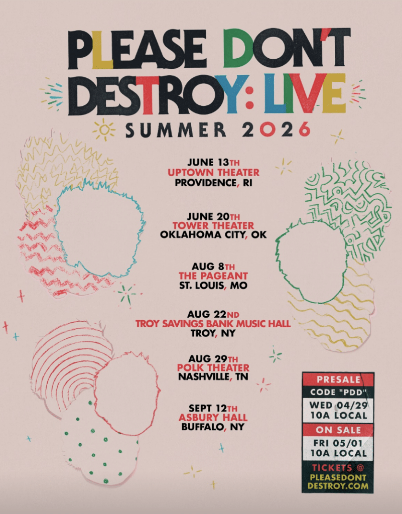 Please Don't Destroy Set Summer Tour Dates - LateNighter